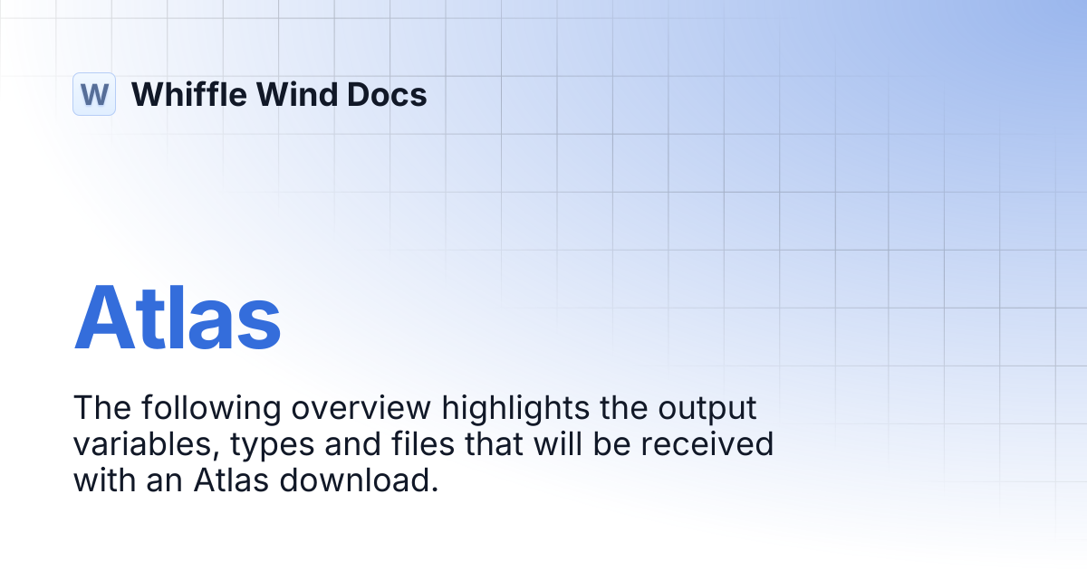 Atlas | Whiffle Wind Docs